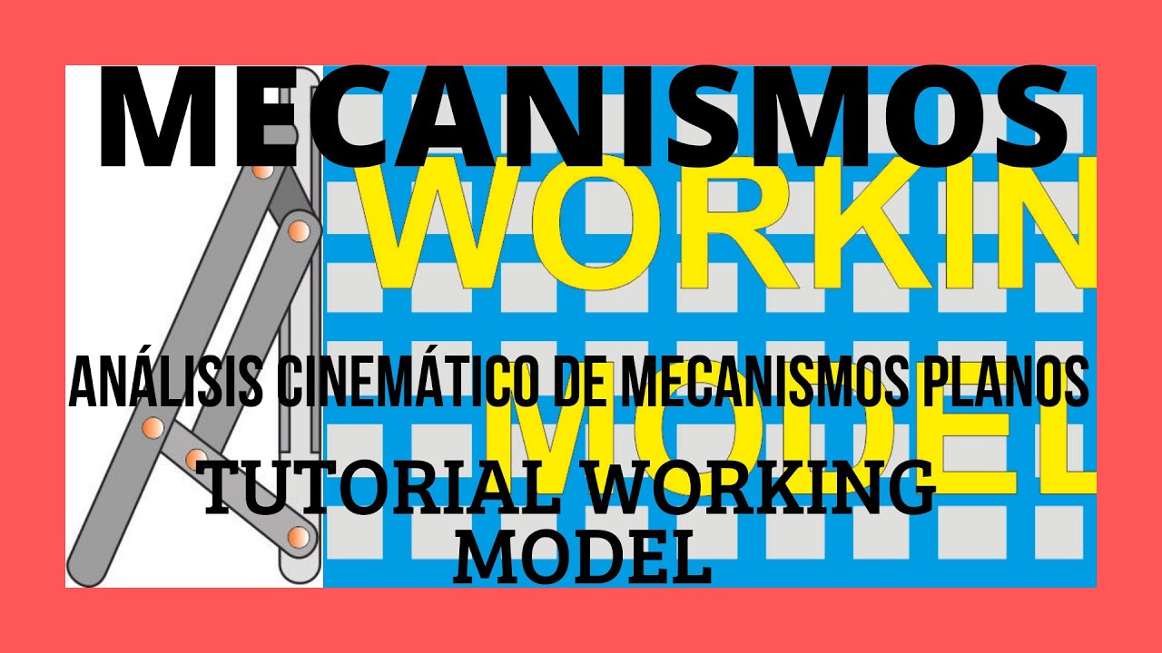 Tutorial de Mecanismos en Working Model Tema 2 - YouTube