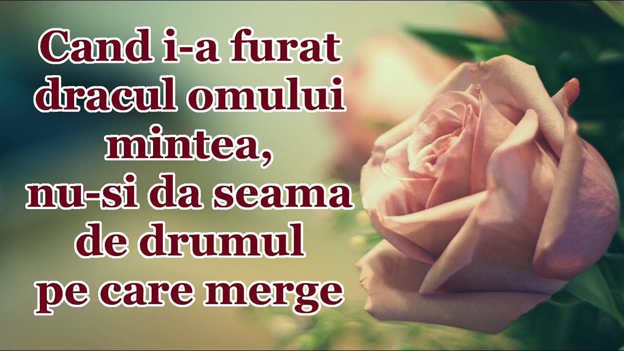 Rugaciune sa lumineze Dumnezeu mintea omului nebun - YouTube