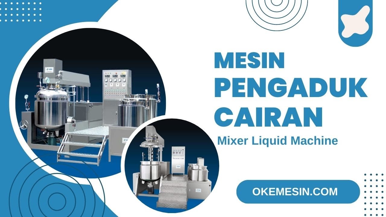 Mesin Mixer Liquid | Mesin Pengaduk Cairan Untuk Industri Farmasi ...