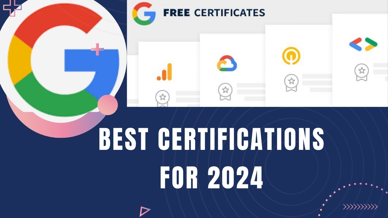 Best Entry level Free Google Certifications To Get a Job In 2024 - YouTube