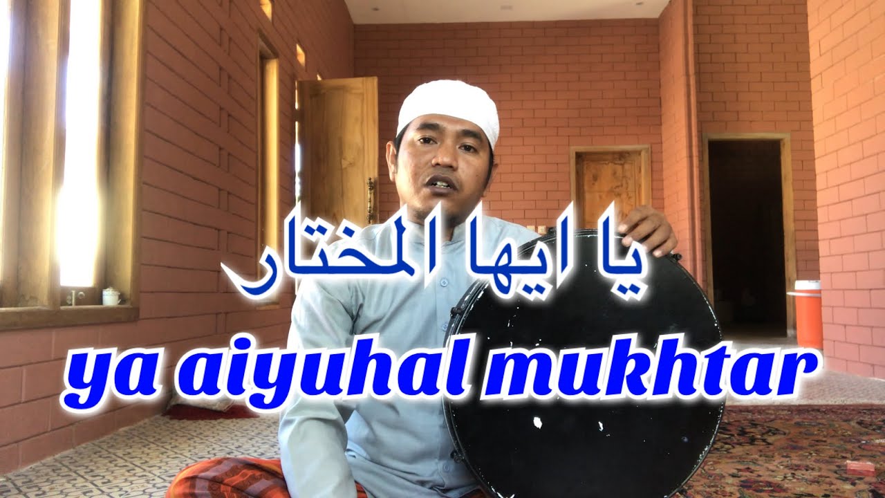 ya ayyuhal mukhtar_muwaffaq abu turob - YouTube
