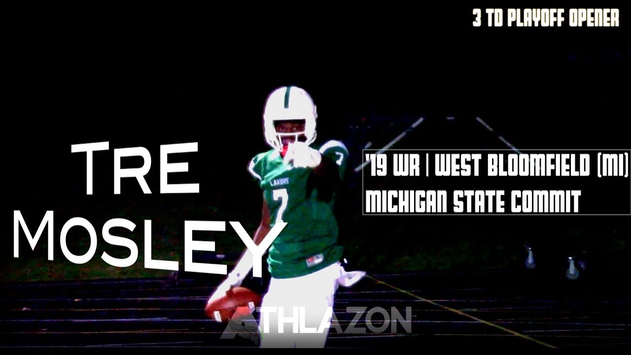 Michigan State Commit | Tre Mosley 3 TD Playoff Opener vs Plymouth ...