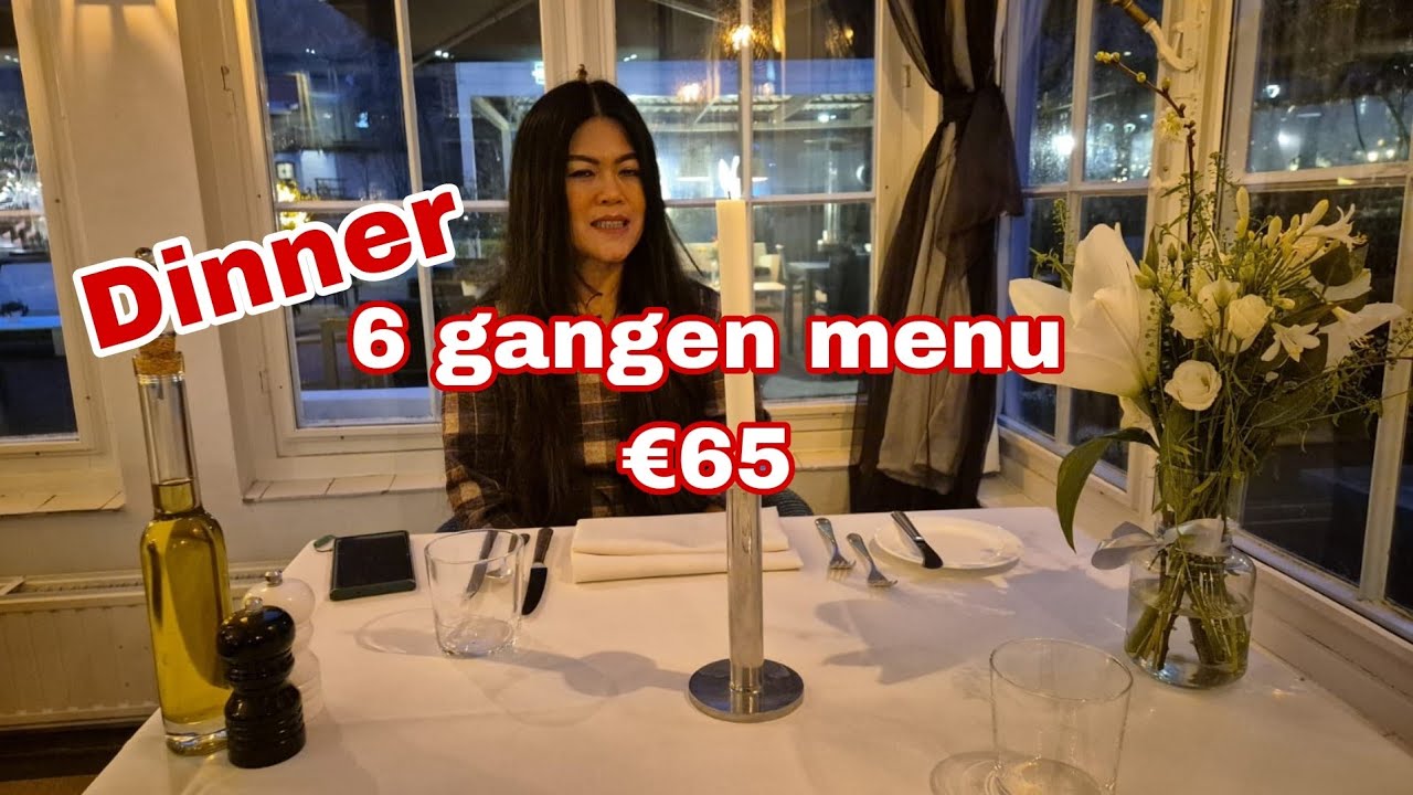 Dinner ! 6 gangen menu € 65, mau tahu menu nya? - YouTube