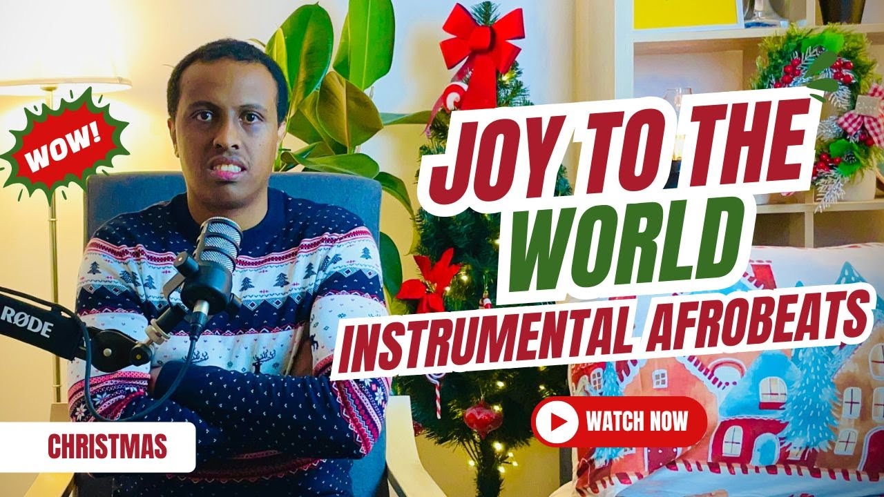 Joy to the World - Afrobeat Christmas Carol Instrumental | Unique Holiday Vibes by Abenezer B ...