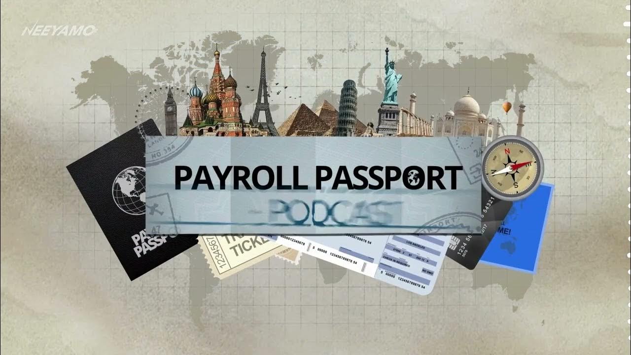 Payroll Passport - Intro Teaser | Podcast Series | Neeyamo Live - YouTube