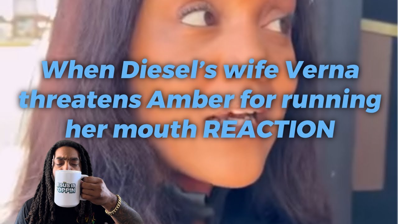 When Amber almost got beat up by Verna Reaction - YouTube