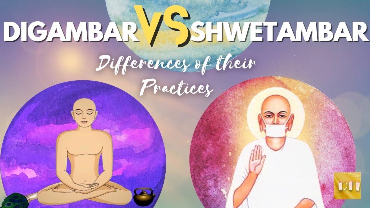 2 Jain Paths: Differences between Digambar & Shwetambar | #jainism # ...