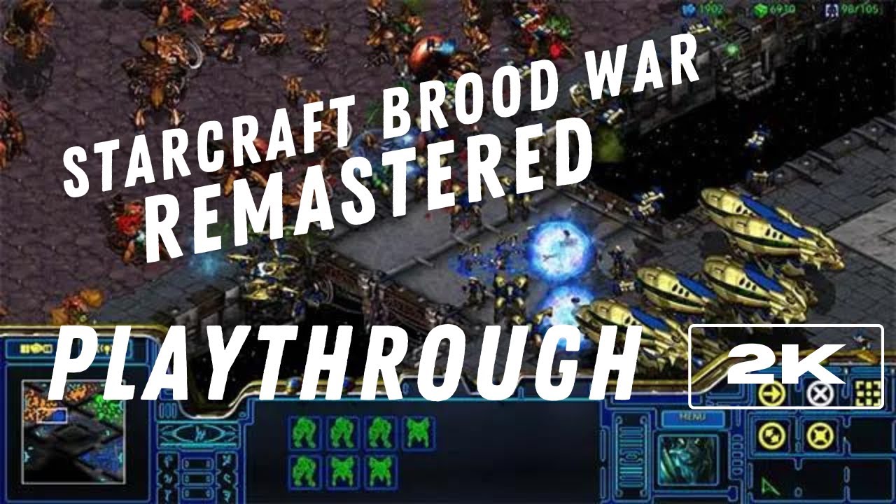 Starcraft Brood War Remastered Protoss Mission 5 The battle of Braxis ...