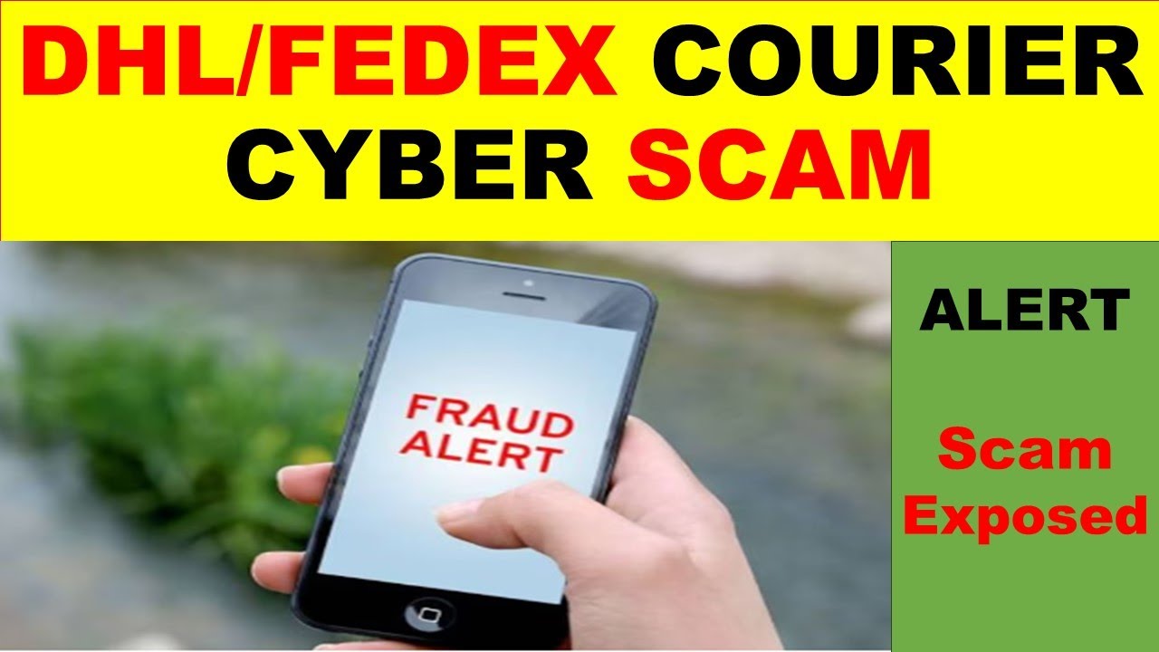 FedEx/DHL courier Fake Scam Alert - YouTube