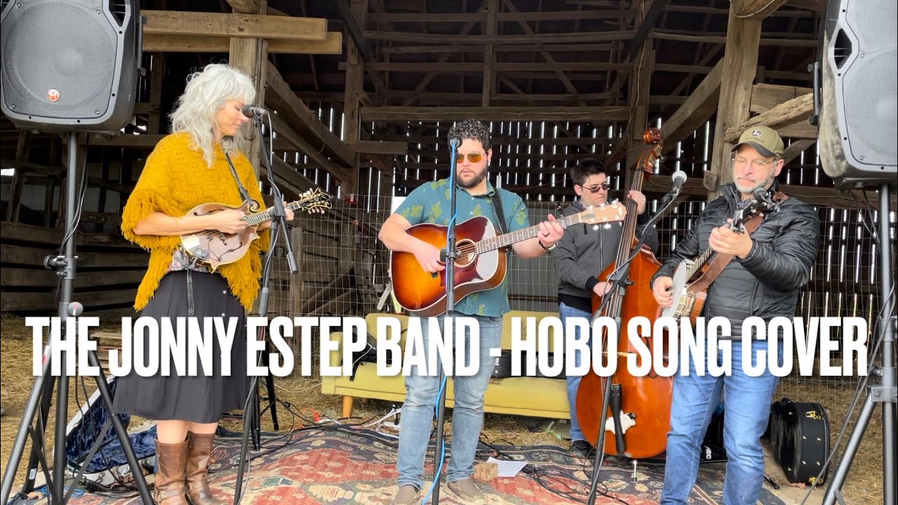 Hobo Song cover | The Jonny Estep Band - YouTube