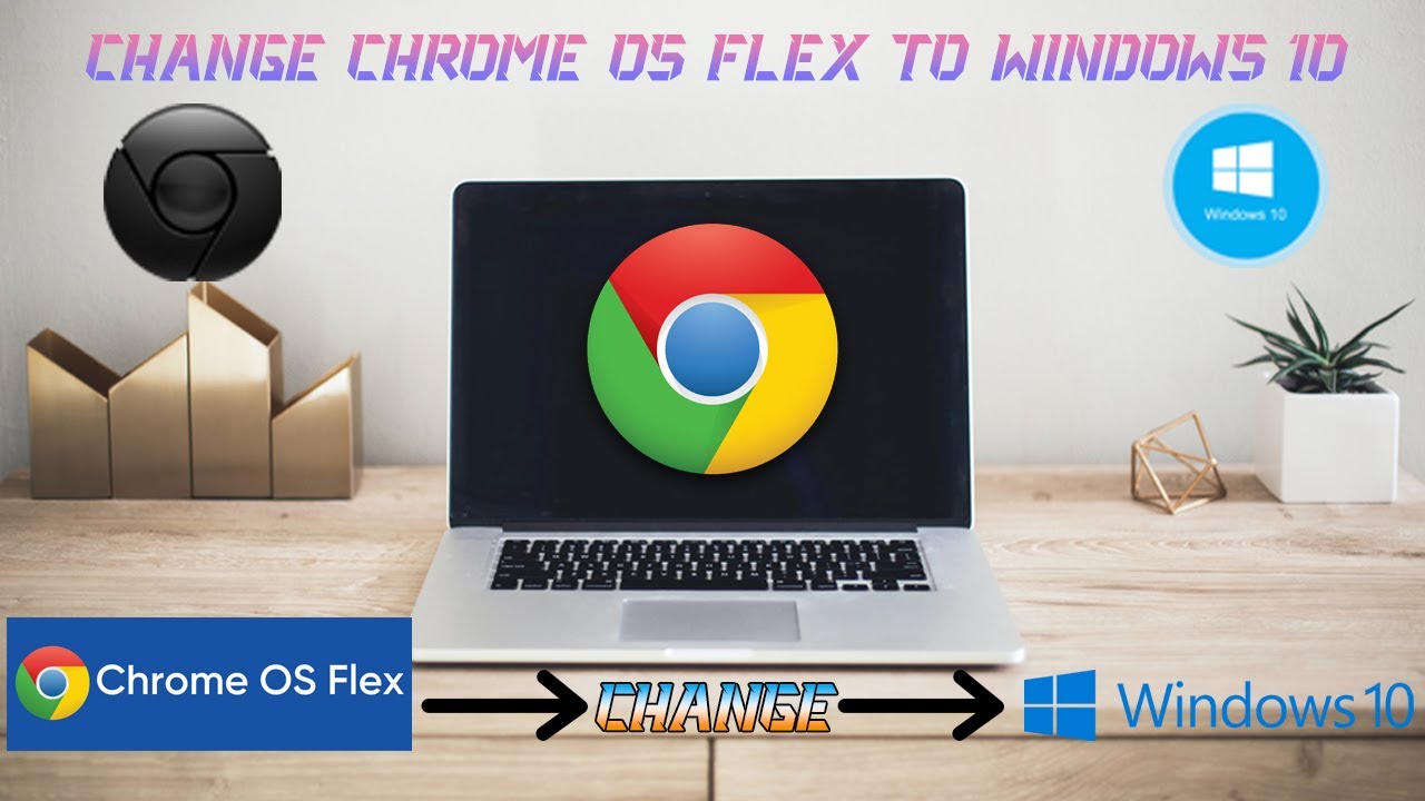 How To Change Chrome OS Flex To Windows 10 I Easy Way YouTube how-to-change-chrome-os-flex-to-windows-10-i-easy-way-youtube