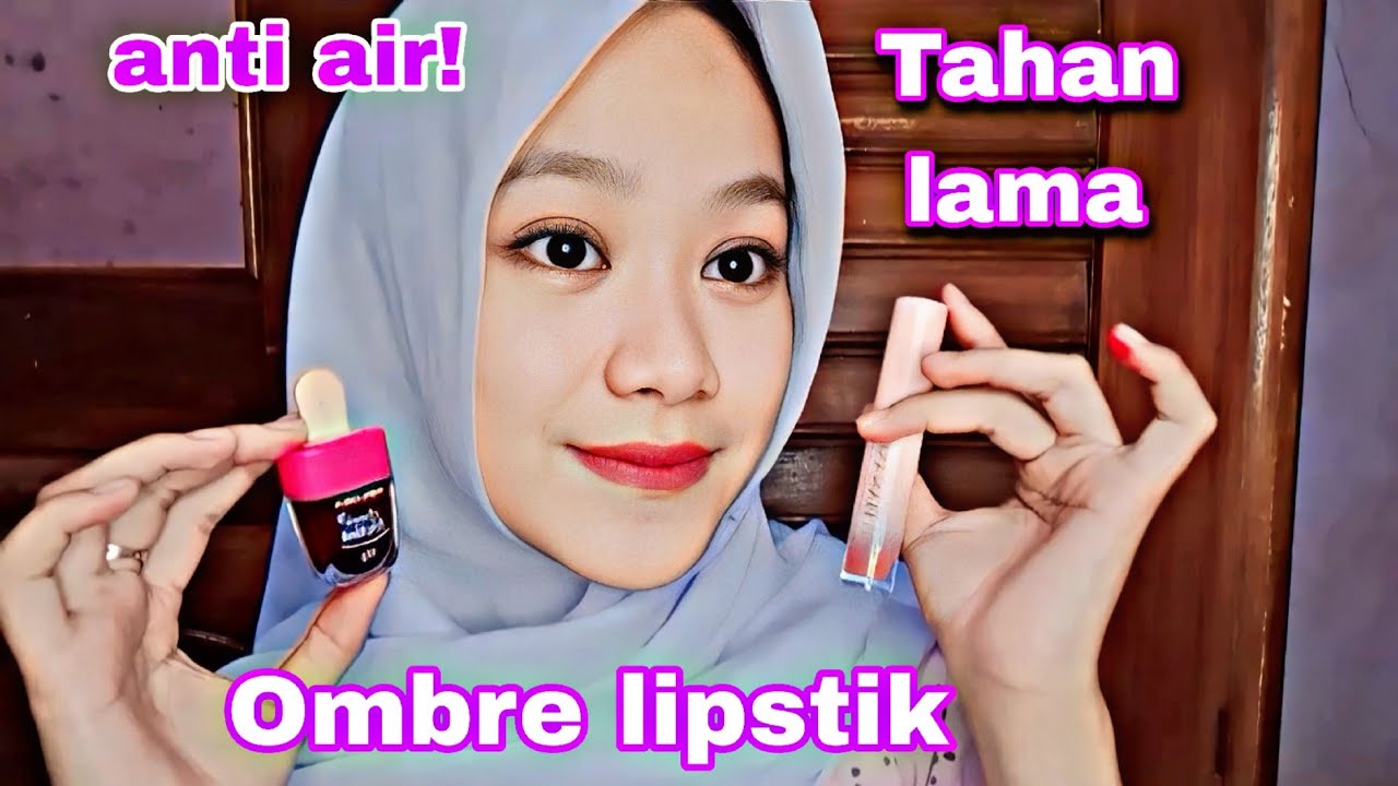 OMBRE LIPSTIK CUMA MODAL 15 RIBU AJA BRAND IMPLORA & HANASUI - YouTube