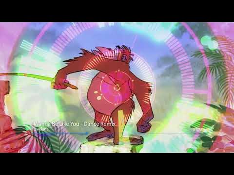 I Wanna Be Like You - Dance Remix - Jungle Book - YouTube