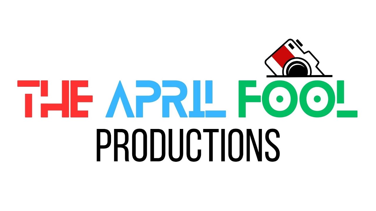 THE APRIL FOOL PRODUCTIONS | 4K | TAFP - YouTube
