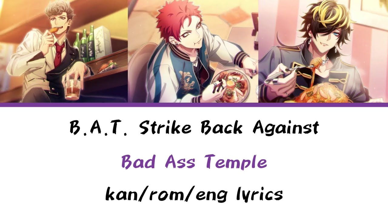 BAT Strike Back Against | BAT | kan/rom/eng lyrics - YouTube