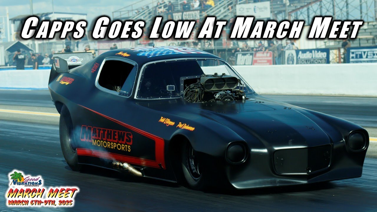 March Meet Funny Car Round 1 Glimpse | Jon Capps Goes Low ET | Shane ...
