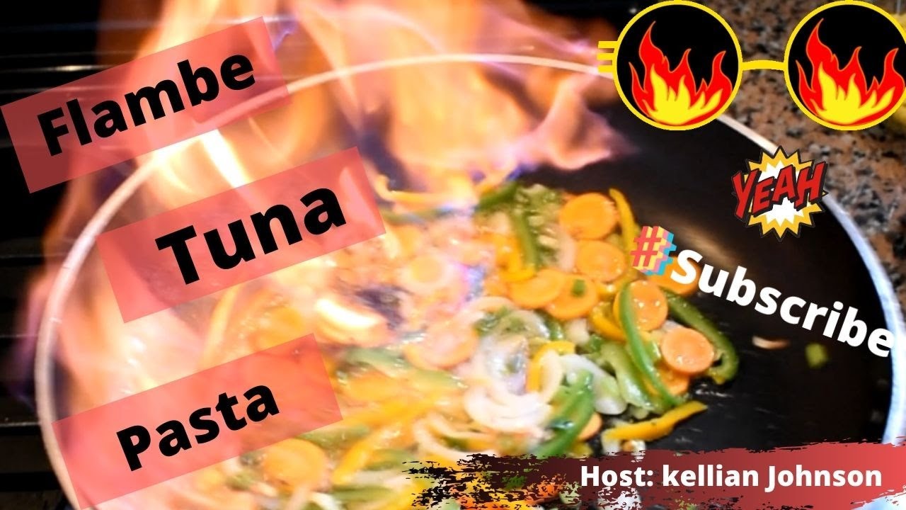 Flambe Tuna Pasta - YouTube