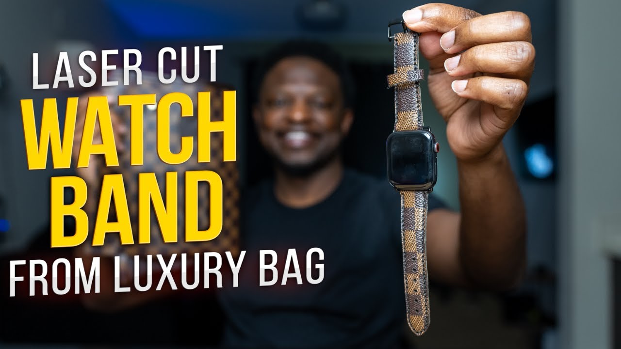 Laser Cutting a Watch Band from a Luxury Bag | Glowforge - YouTube