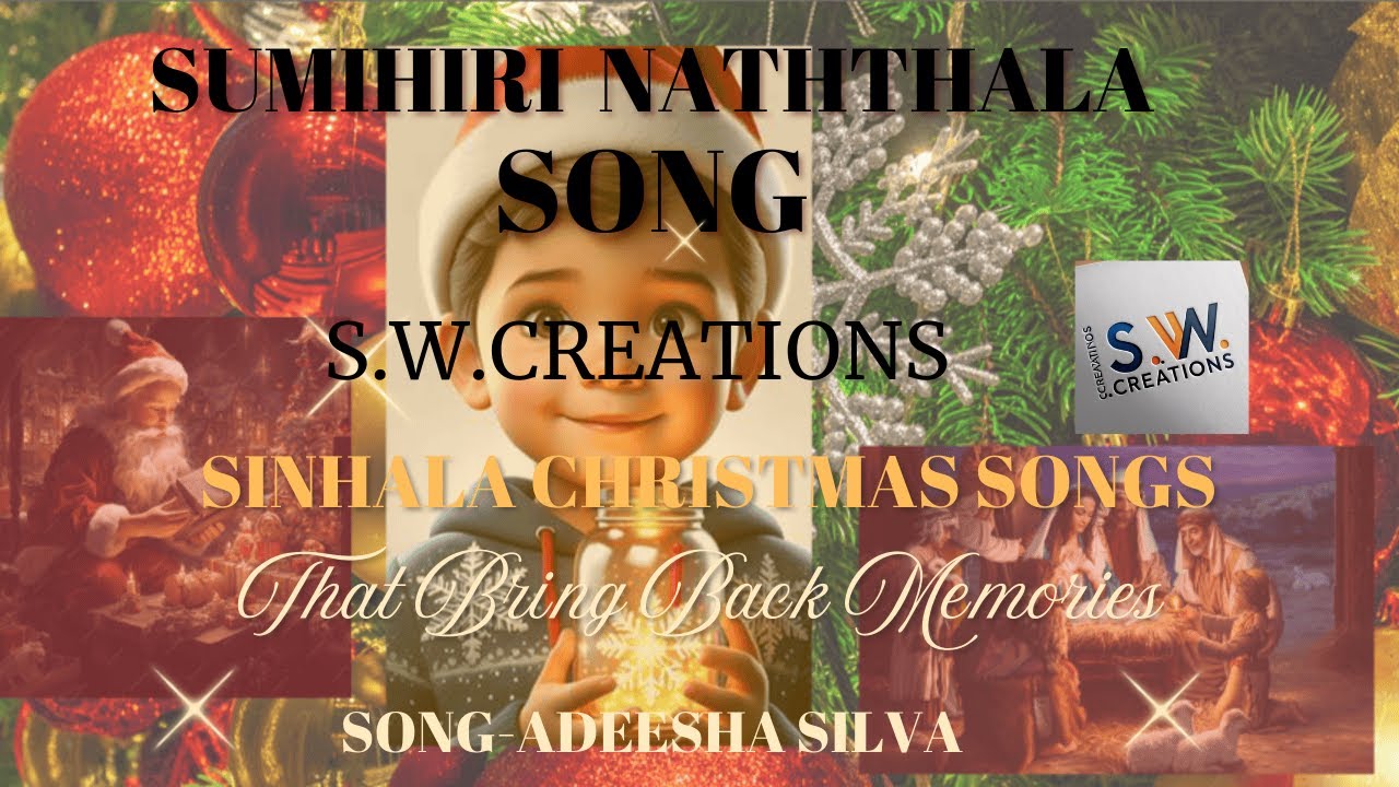 Adeesha Silva - Sumihiri Naththala Cristmas Sinhala Song 🎧(S.W ...