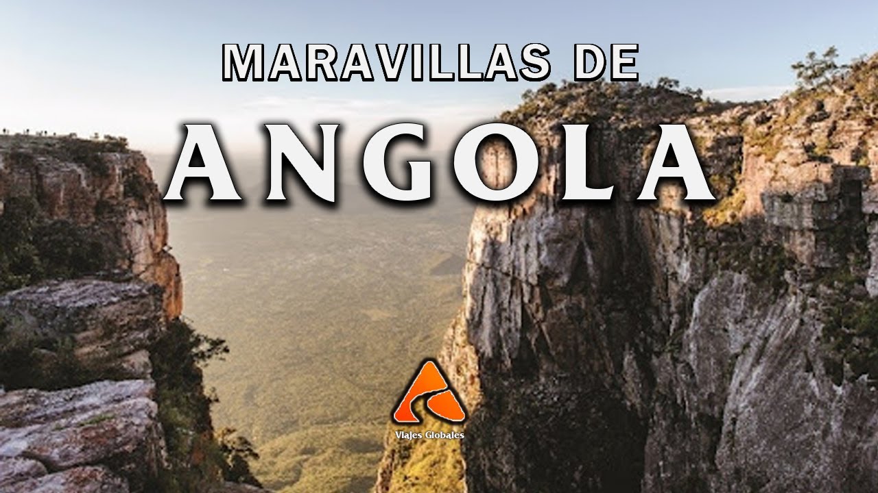 Maravillas De Angola: Lugares Más Increíbles De Angola - Guía De Viaje ...