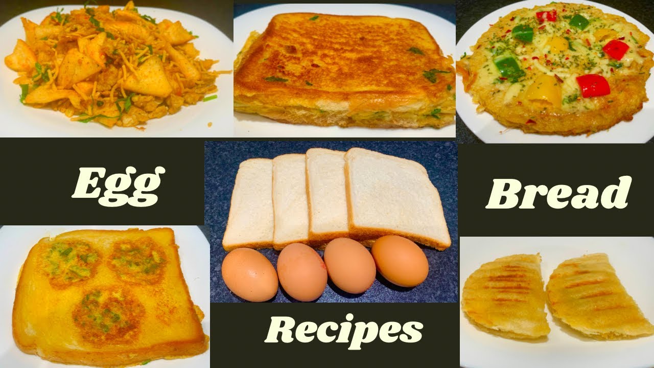 5 Simple and delicious egg- bread recipes for breakfast /अब ब्रेड और अंडे को बनाये नये तरीक़े से ...