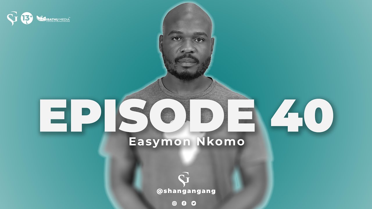 Episode 40 | Easymon Nkomo on Shaka ilembe, Acting, Giyani Land of blood, Xilaveko media ...