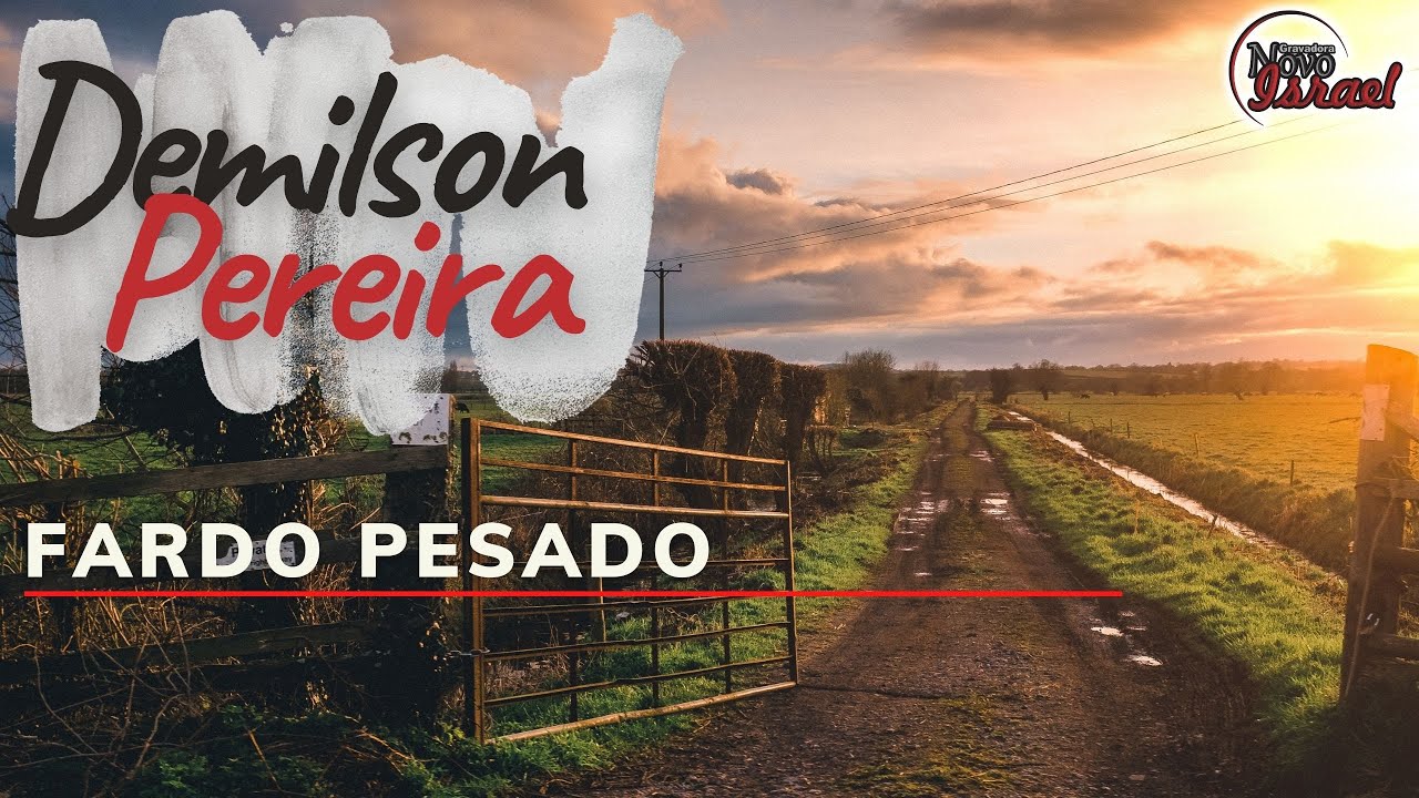 Fardo pesado - Demilson Pereira - YouTube