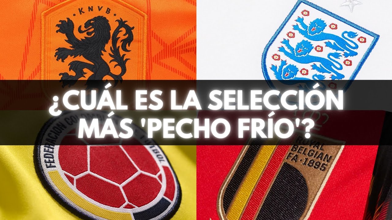 ¿CUÁL ES LA SELECCIÓN MÁS 'PECHO FRÍO'? 🥶🏆 - YouTube