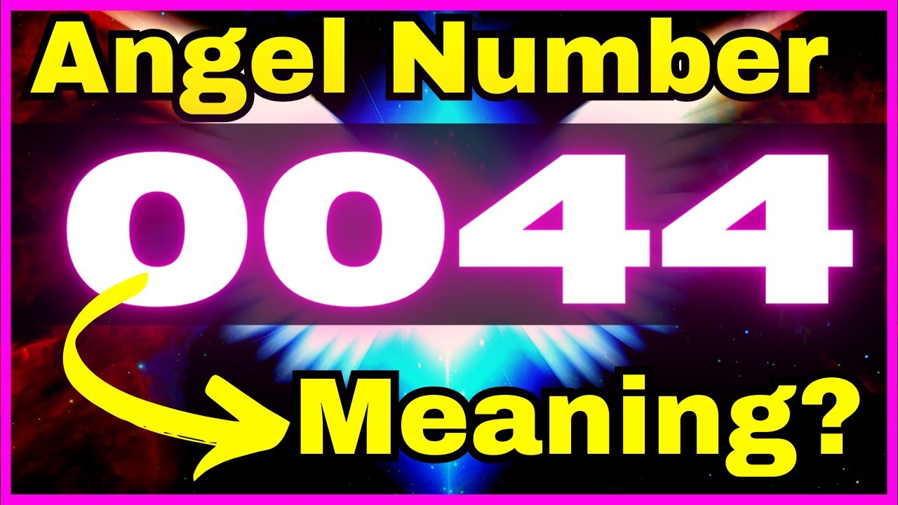 ️ ️ 0044 Angel Number Meaning LOVE + LIFE 💰 Why You Are Seeing 0044 # ...