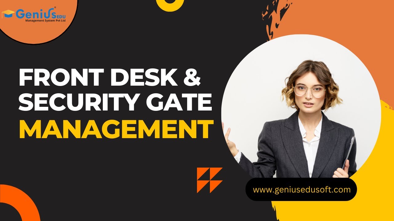 FRONT DESK AND SECURITY GATE MANAGEMENT MODULE - YouTube