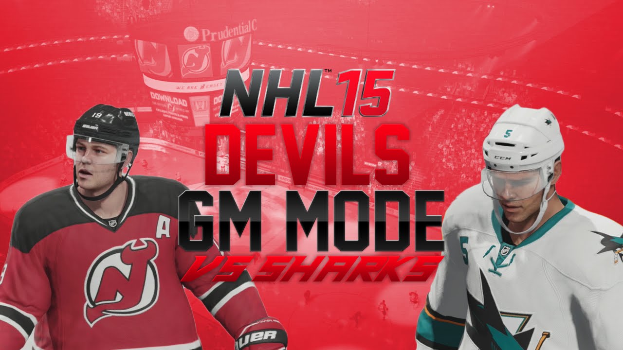 NHL 15 Broadcast: New Jersey Devils GM Mode vs Sharks [Ep. 3] (PS4 ...