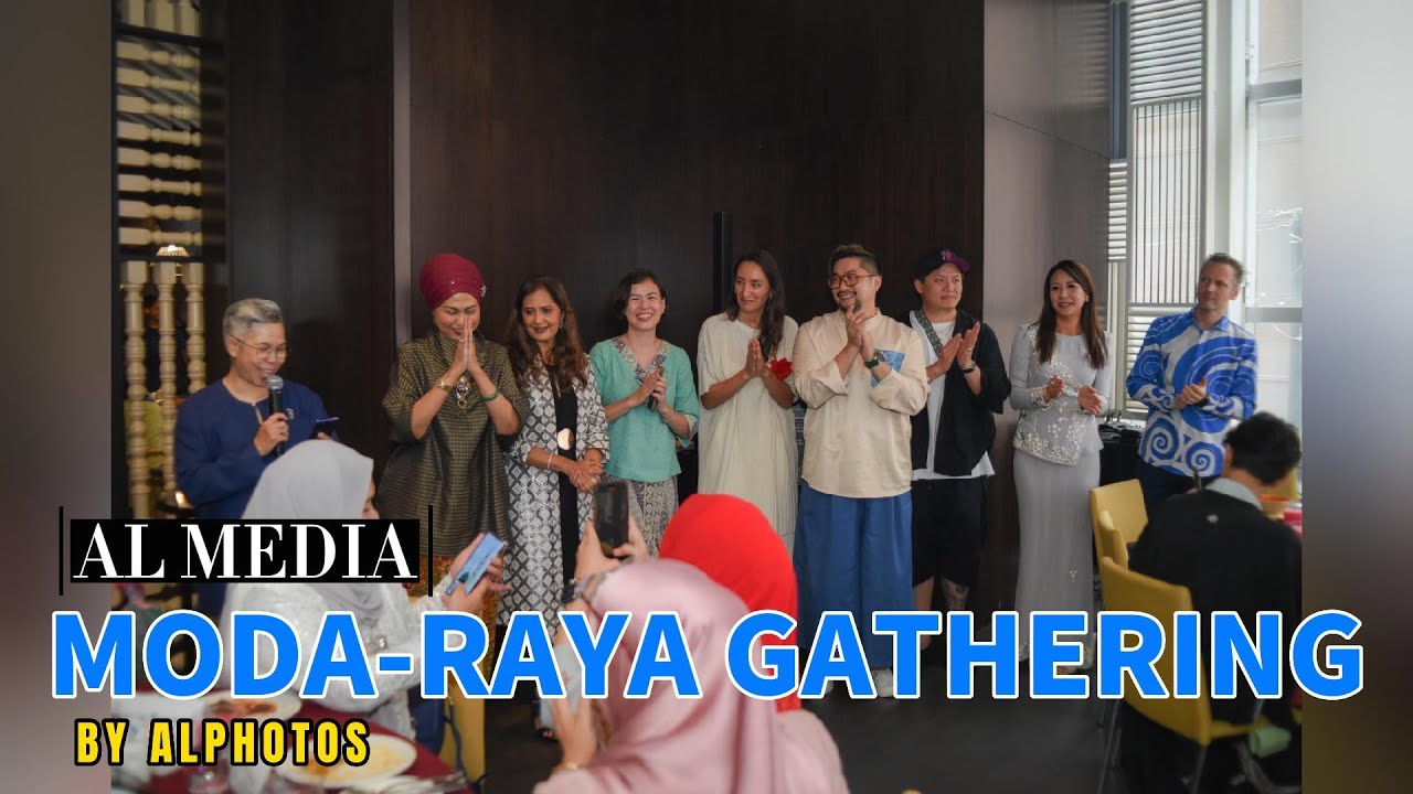 MODA RAYA GATHERING (Malaysian Official Designers' Association) - YouTube