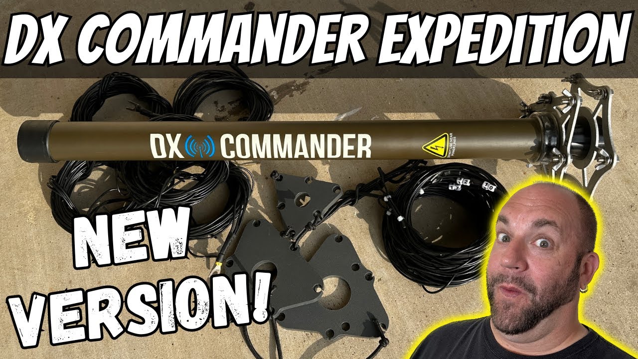 Big Upgrades! DX Commander Expedition Portable Antenna - YouTube