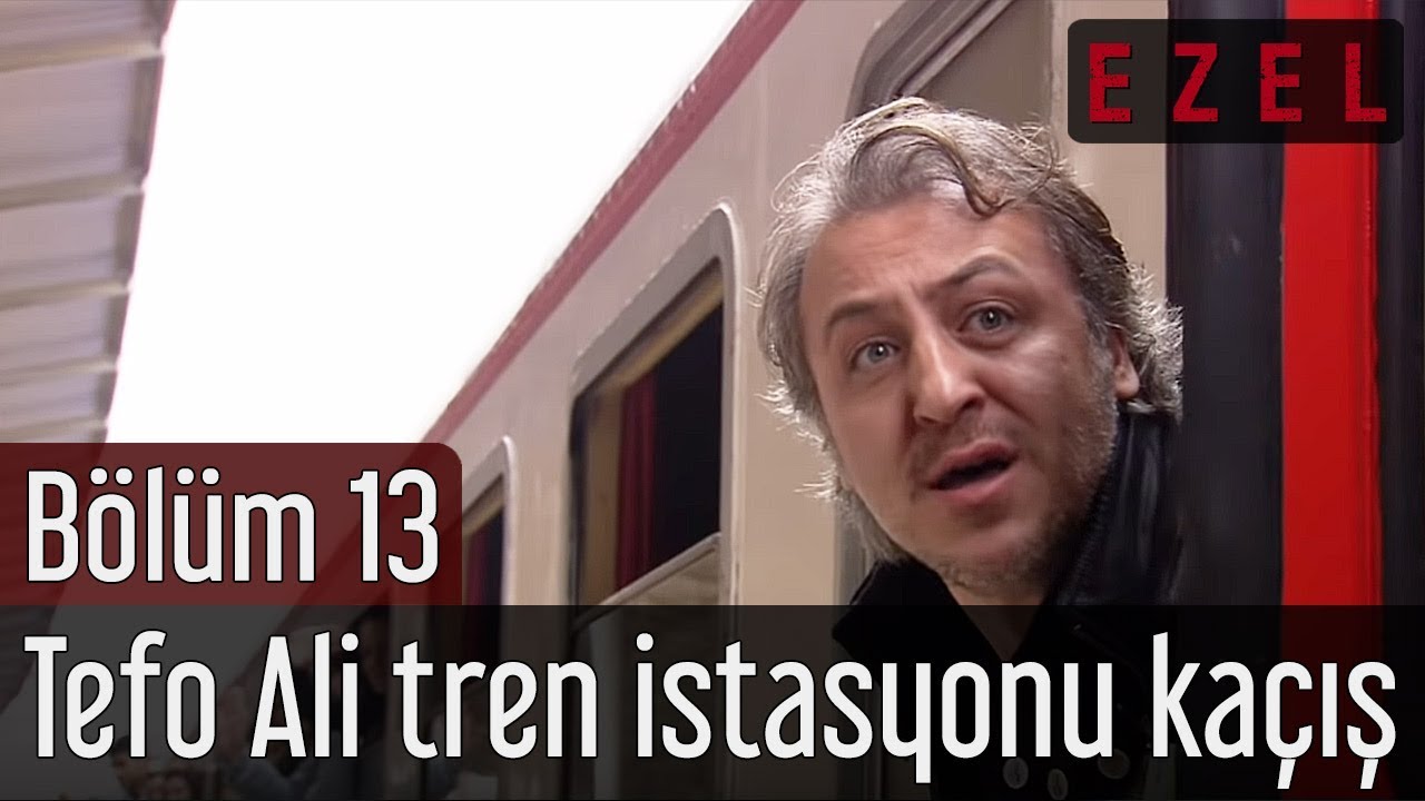 Ezel 13. Bölüm Tefo Ali Tren İstasyonu Kaçış - YouTube