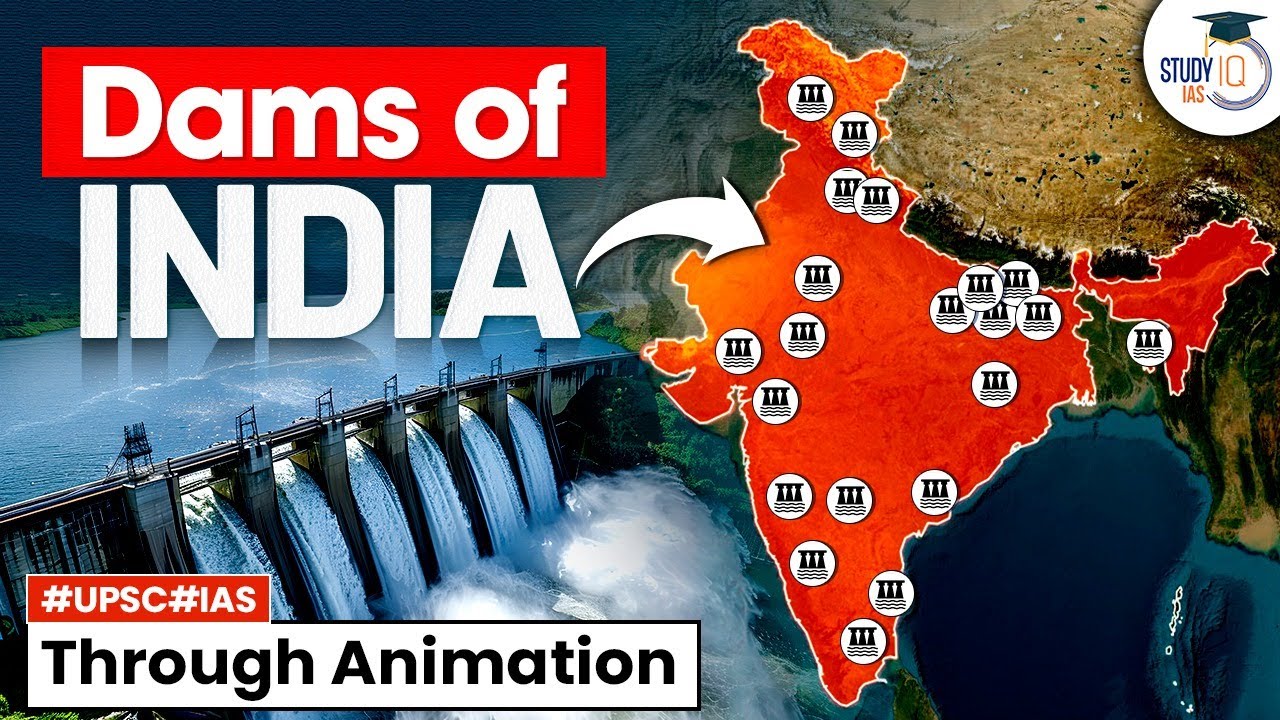 Important Indian Dams through Animation | Must-Know Dams for UPSC Exam ...