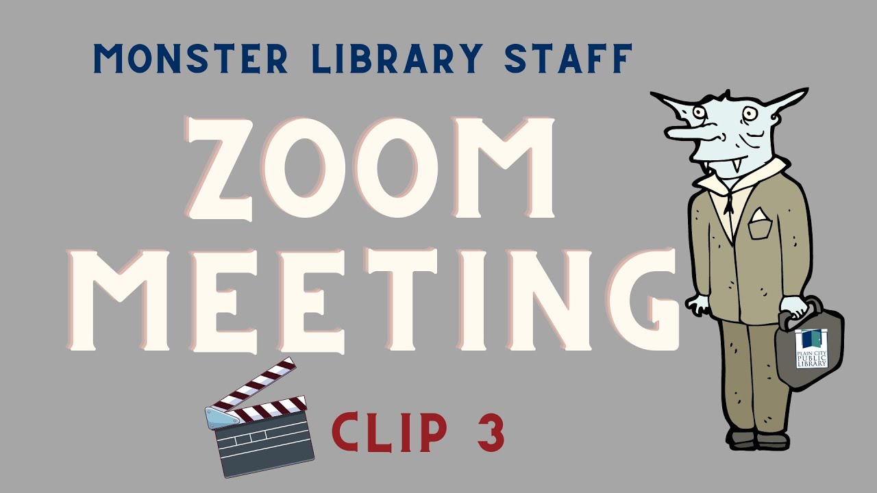 Monster Library Staff Zoom Meeting: Clip 3 - YouTube