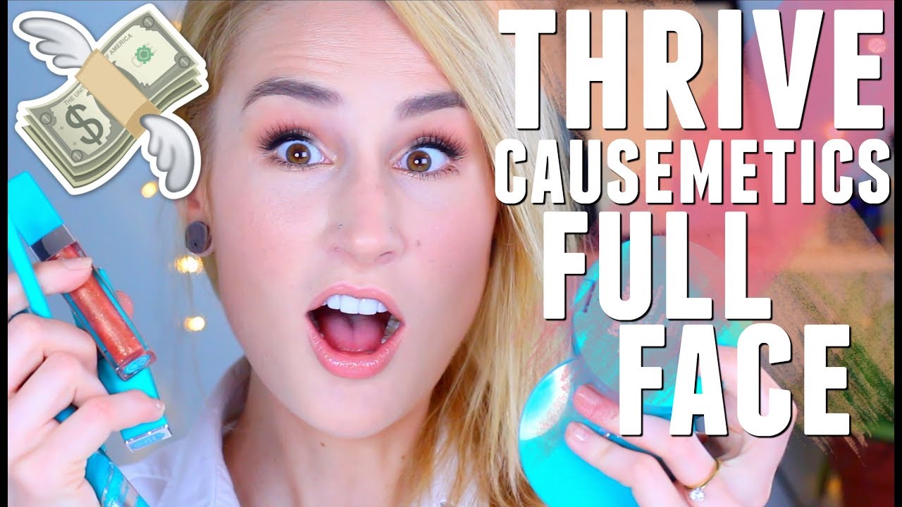 THRIVE CAUSEMETICS: FULL FACE | Vegan + Cruelty Free Makeup Honest ...