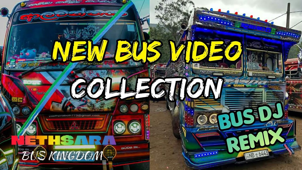 අලුත්ම බස් වීඩියෝ එක්ක boot song dj සුපිරියක් බලමුද 😱😍 ආස හිතෙයි 😂 ...