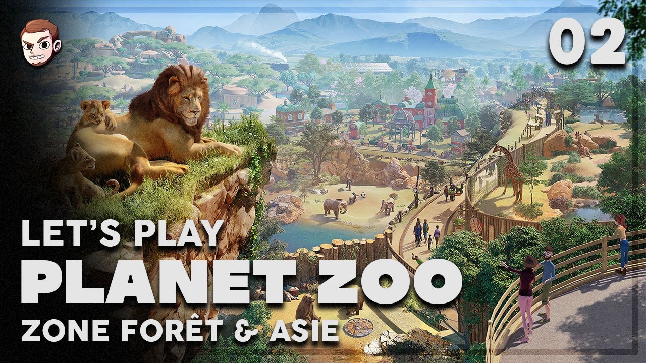 #02 PLANET ZOO - Fin de la zone Forêt et début de la zone Asie ! - YouTube