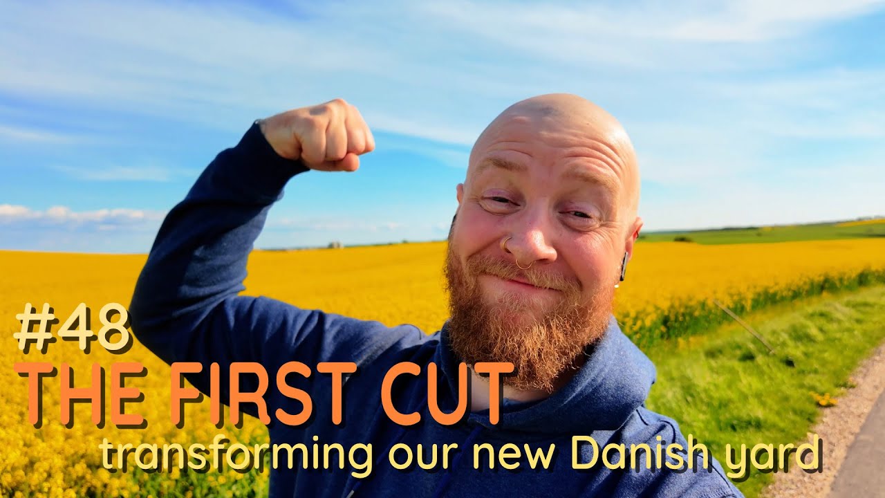 The First Cut! Transforming Our New Danish Yard! - YouTube