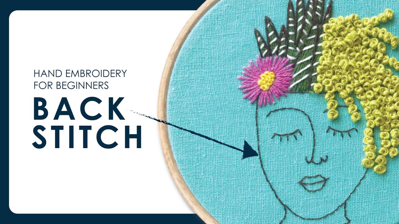 Hand Embroidery Stitch Tutorial: Back Stitch - YouTube