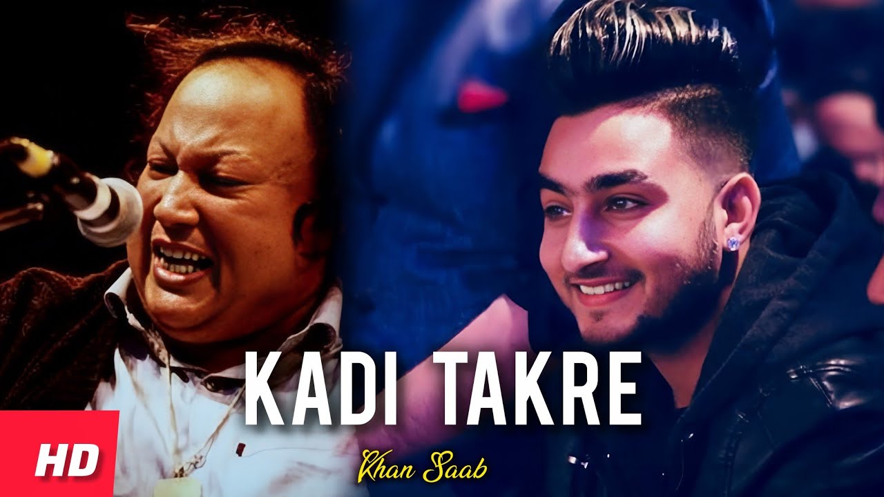 Kadi Takre | Khan Saab | Tribute to NFAK | V Barot | Khan Saab New ...