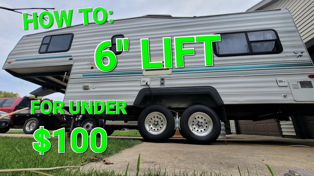 INSTALL A 6 LIFT KIT AXLE FLIP ON A 5TH WHEEL CAMPER TRAILER CHEAPLY