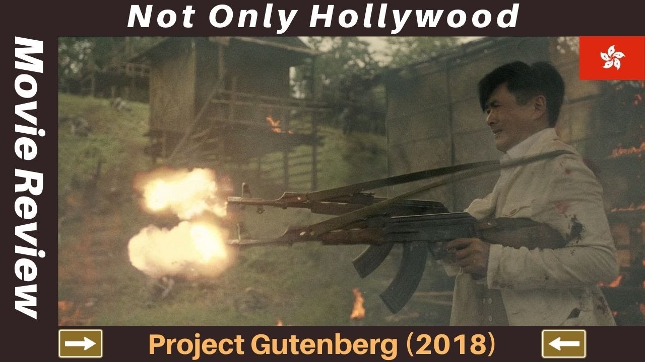 Project Gutenberg (2018) | Movie Review | Hong Kong | The ...