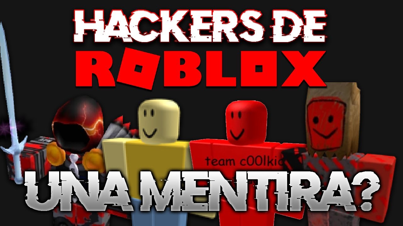 La VERDAD Sobre los HACKERS en ROBLOX | J0ST - YouTube