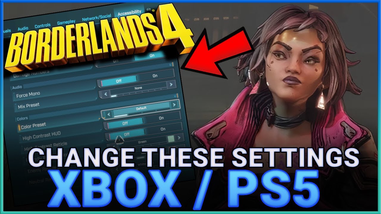 CHANGE THESE NOW! Borderlands 4 BEST Settings Xbox / PS5 - BORDERLANDS 4 SETTINGS - YouTube