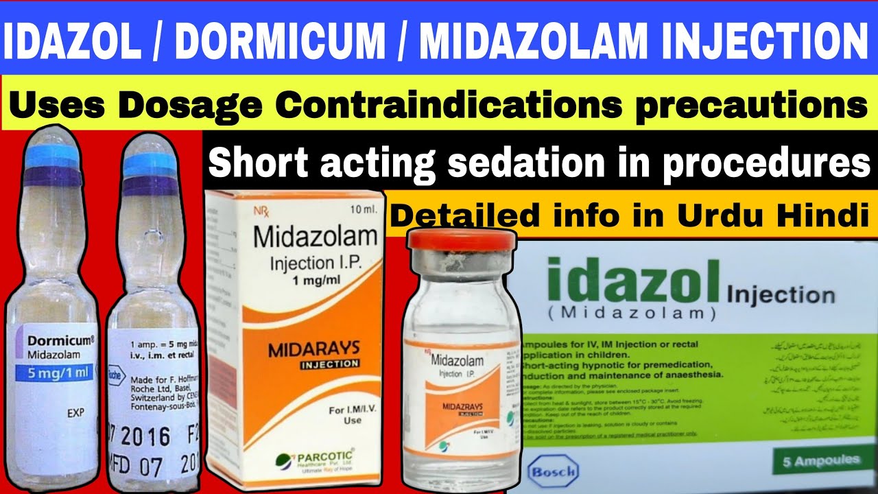 Dormicum injection uses| Idazol hypozym injection uses| midazolam ...