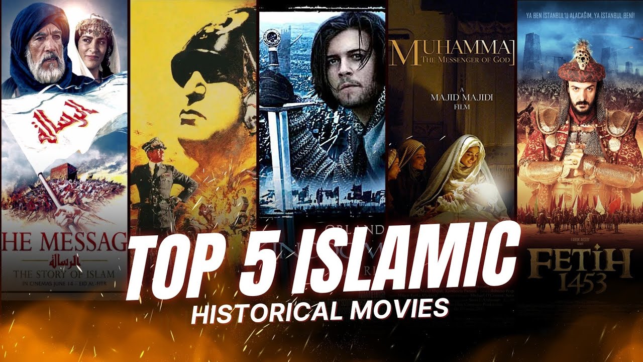 The 5 Best Islamic Historical Movies (You Should Watch) - YouTube