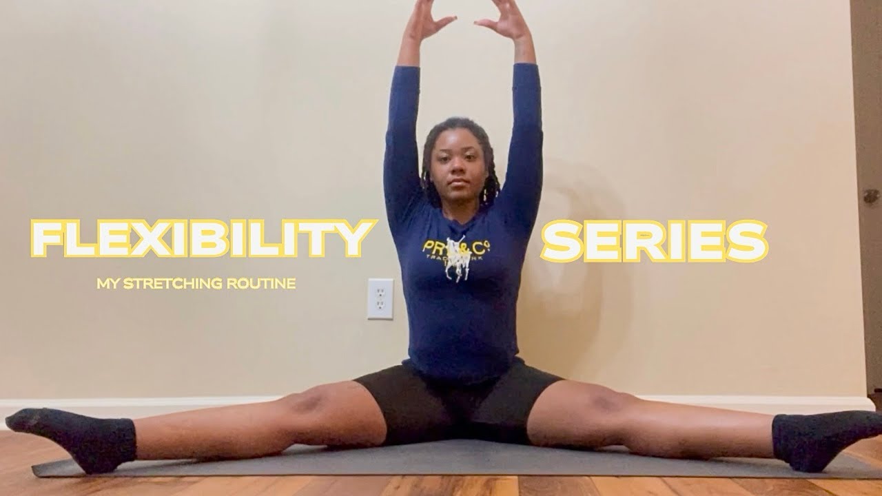 MY FLEXIBILITY SERIES | Day 18 | Stretching Routine - YouTube