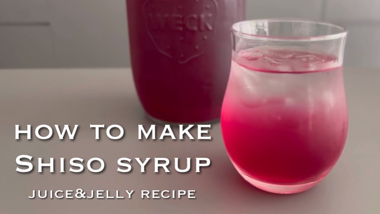 〈Japanese Seasonal Food Recipe〉Homemade Shiso Syrup | 季節の手仕事 自家製赤しそシロップ ...